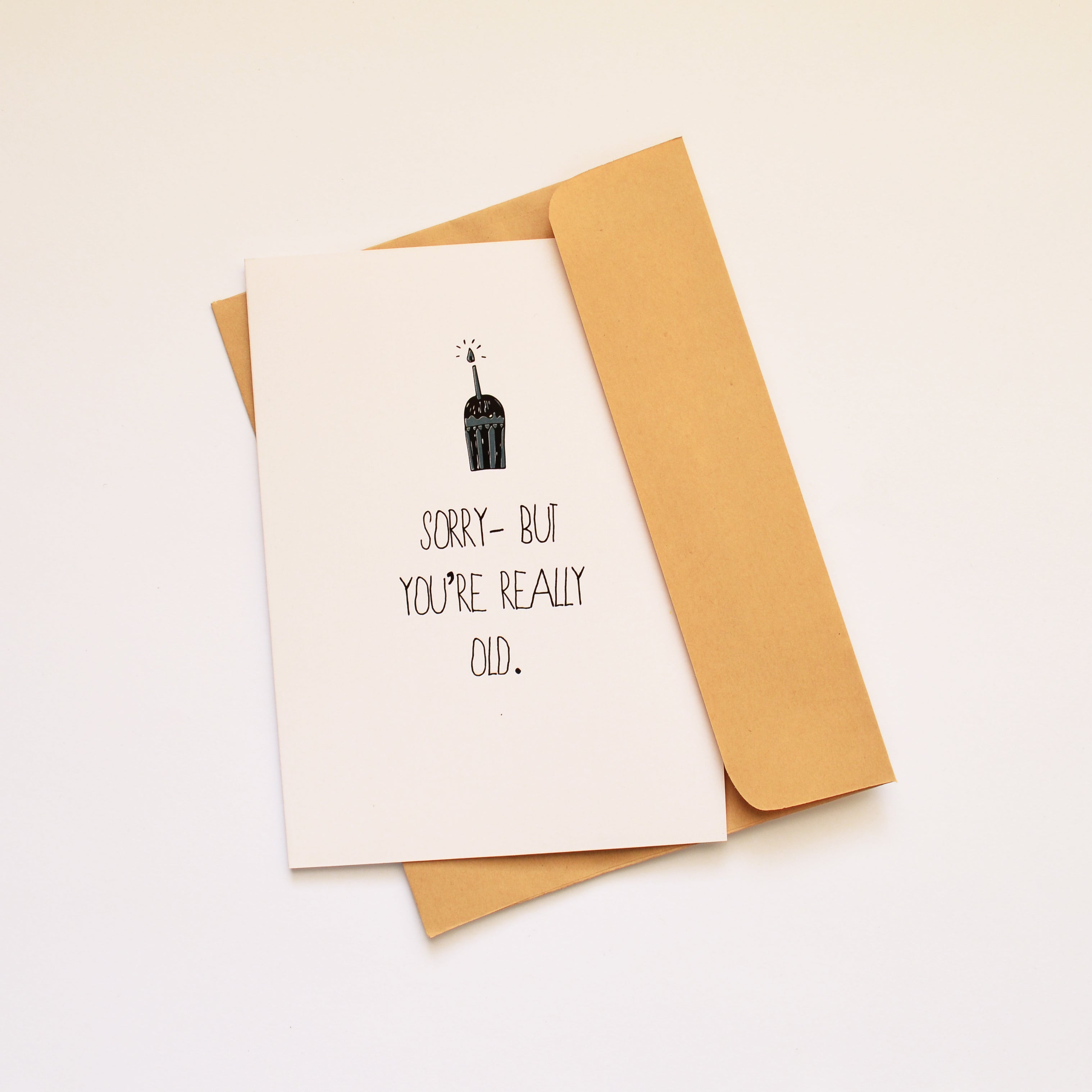 You're Really Old Card – Prisms and Paintbrushes